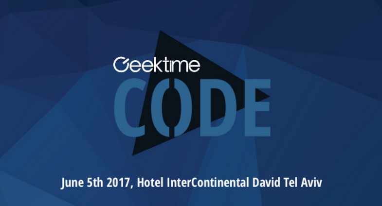 הכנס השנתי לקהילת המפתחים Geektime Code Elevation חוזר, ולנו יש 5 ...